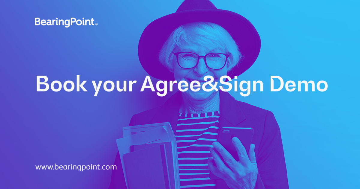 Learn more and book your Demo today | BearingPoint Agree&Sign