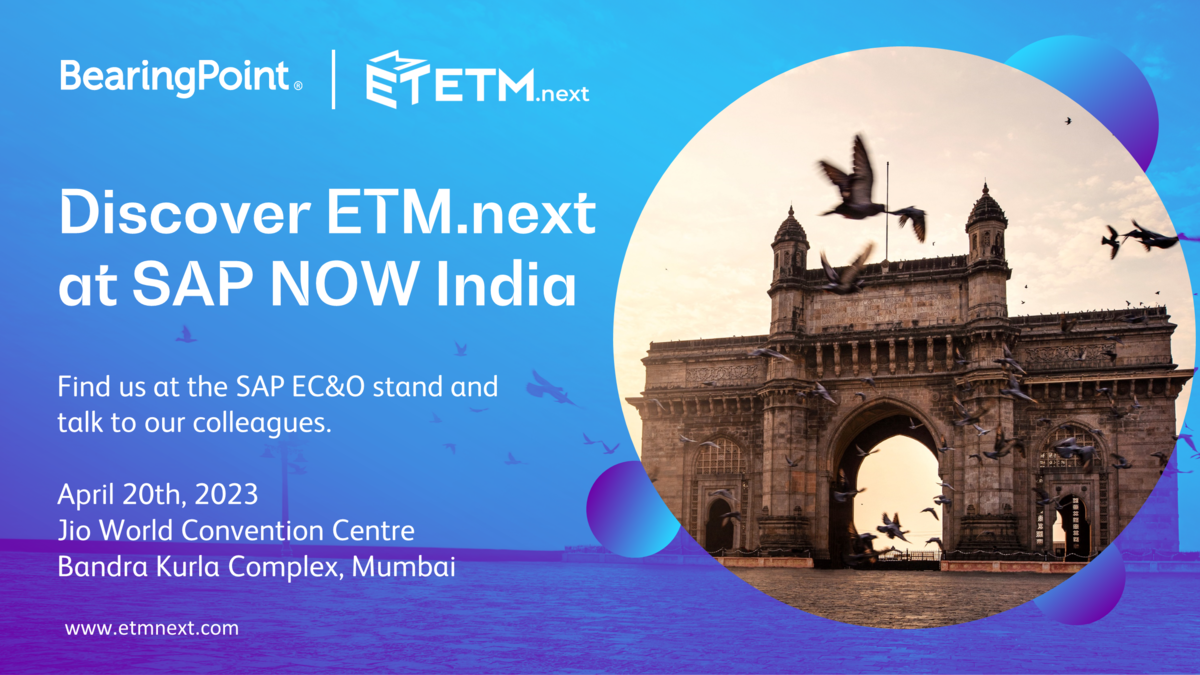 Join ETM.next at SAP NOW India in Mumbai | April 20, 2023 | ETM.next